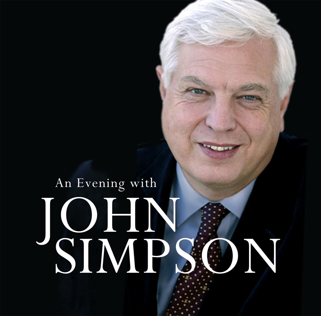An Evening With John Simpson by John Simpson | Hachette UK