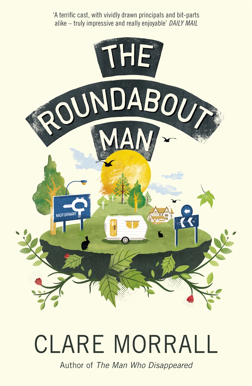 The Roundabout Man by Clare Morrall | Hachette UK