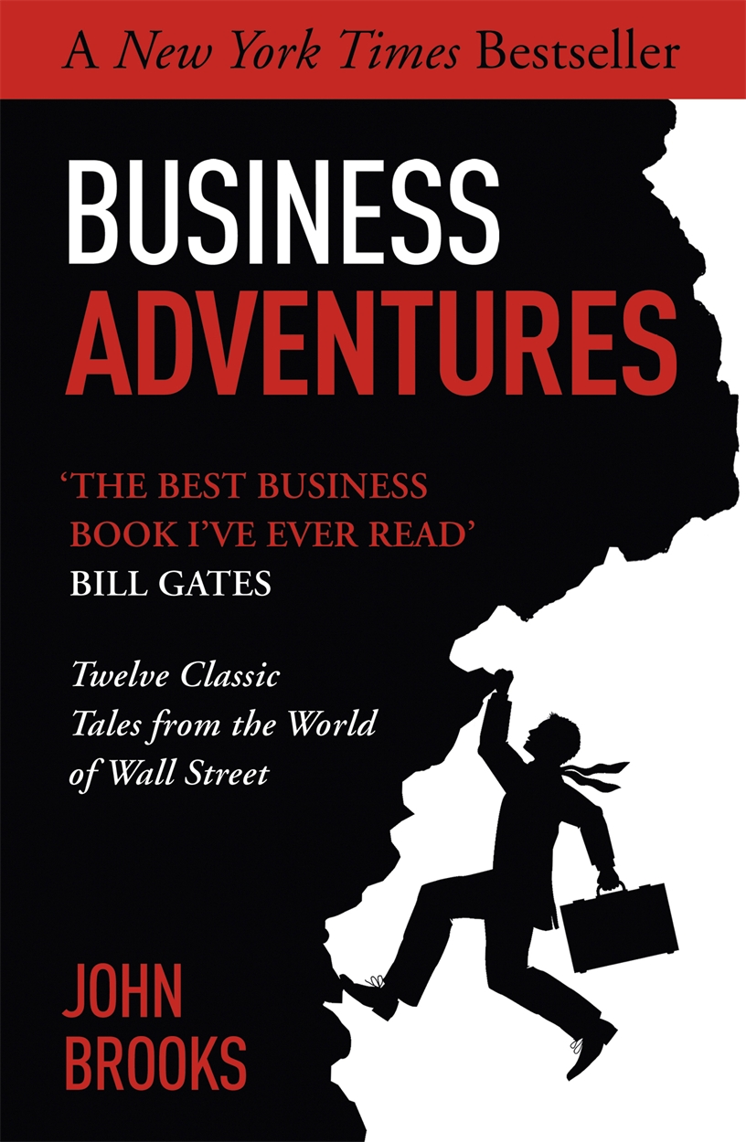 Business Adventures by John Brooks | Hachette UK
