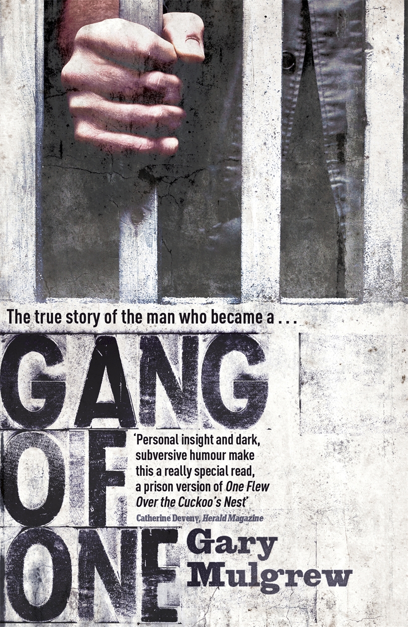 Gang of One: One Man’s Incredible Battle to Find his Missing Daughter ...