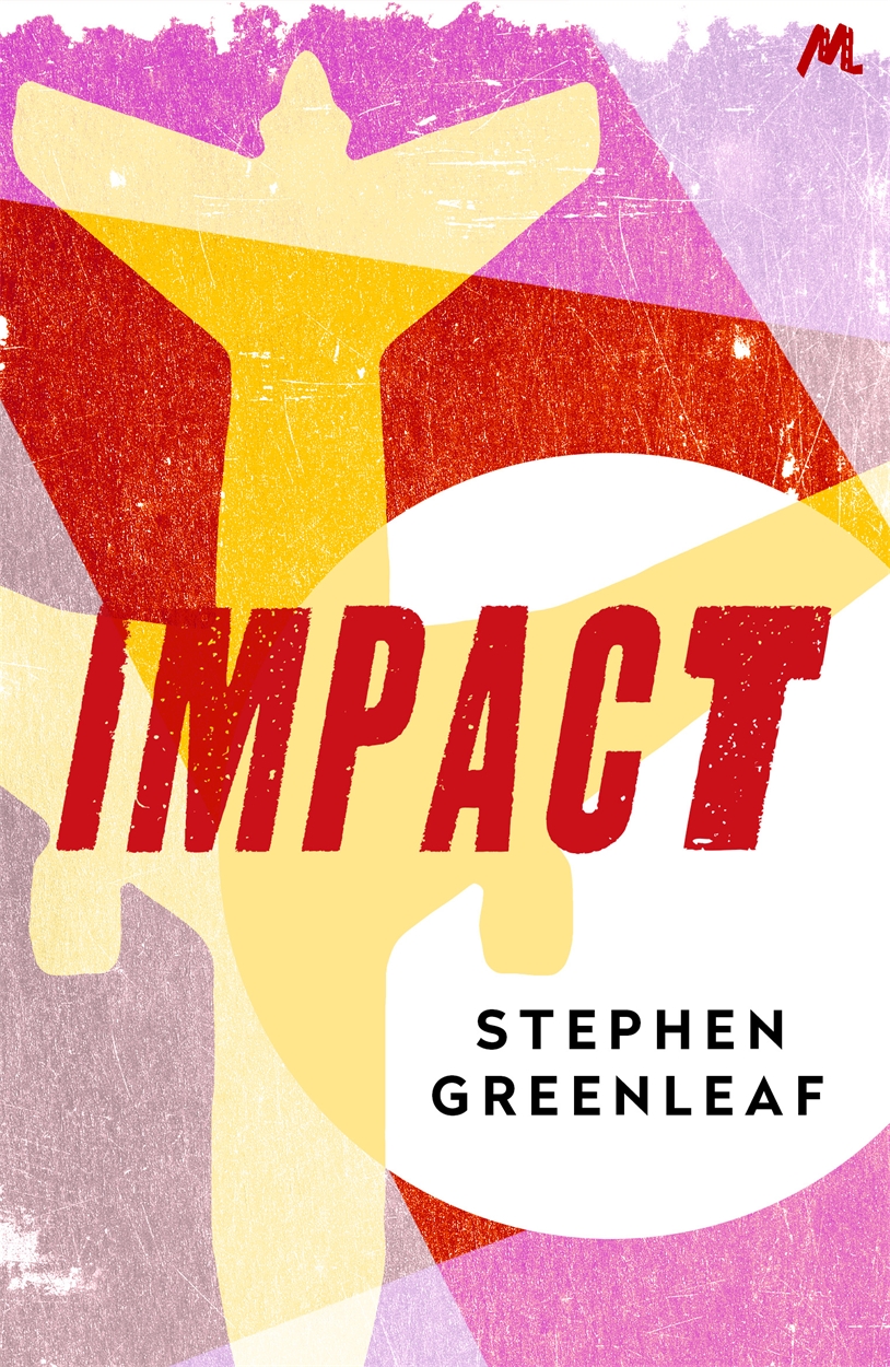 Impact by Stephen Greenleaf | Hachette UK