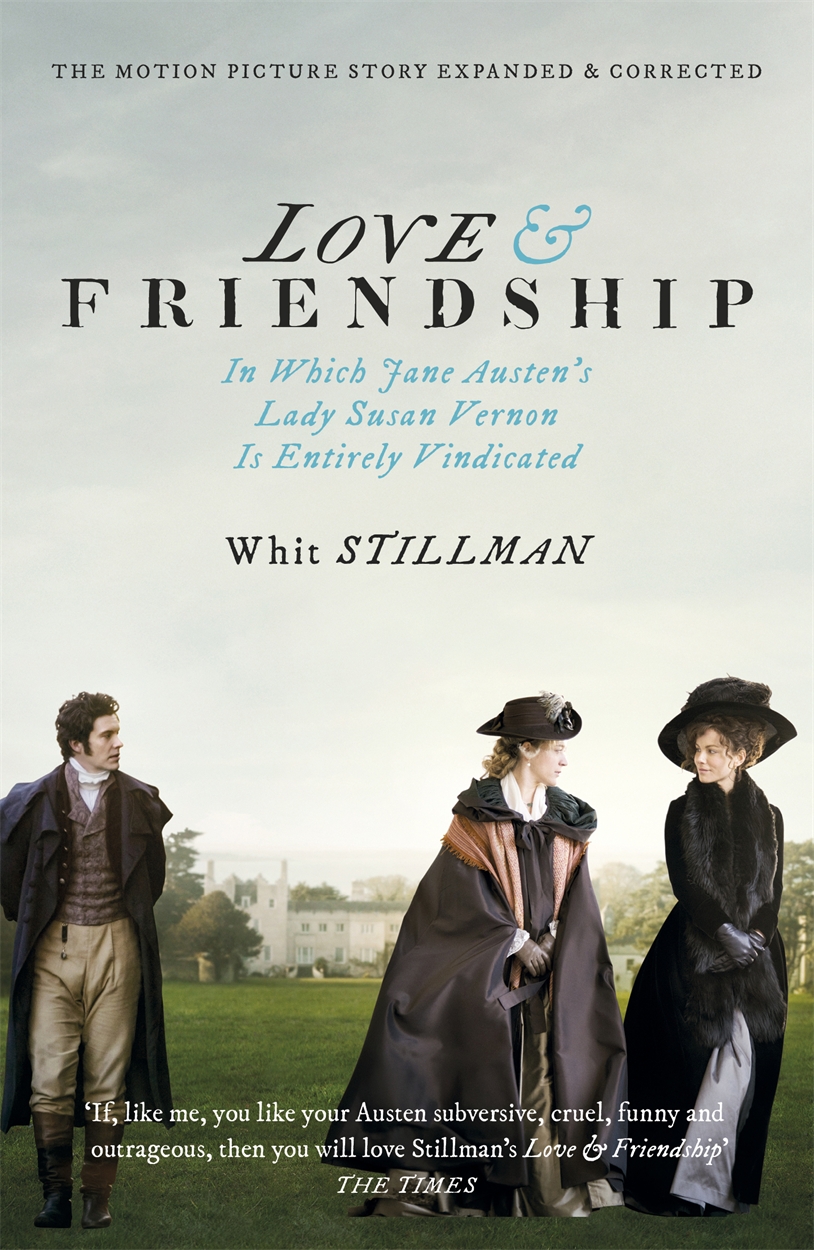 Love & Friendship by Whit Stillman | Hachette UK