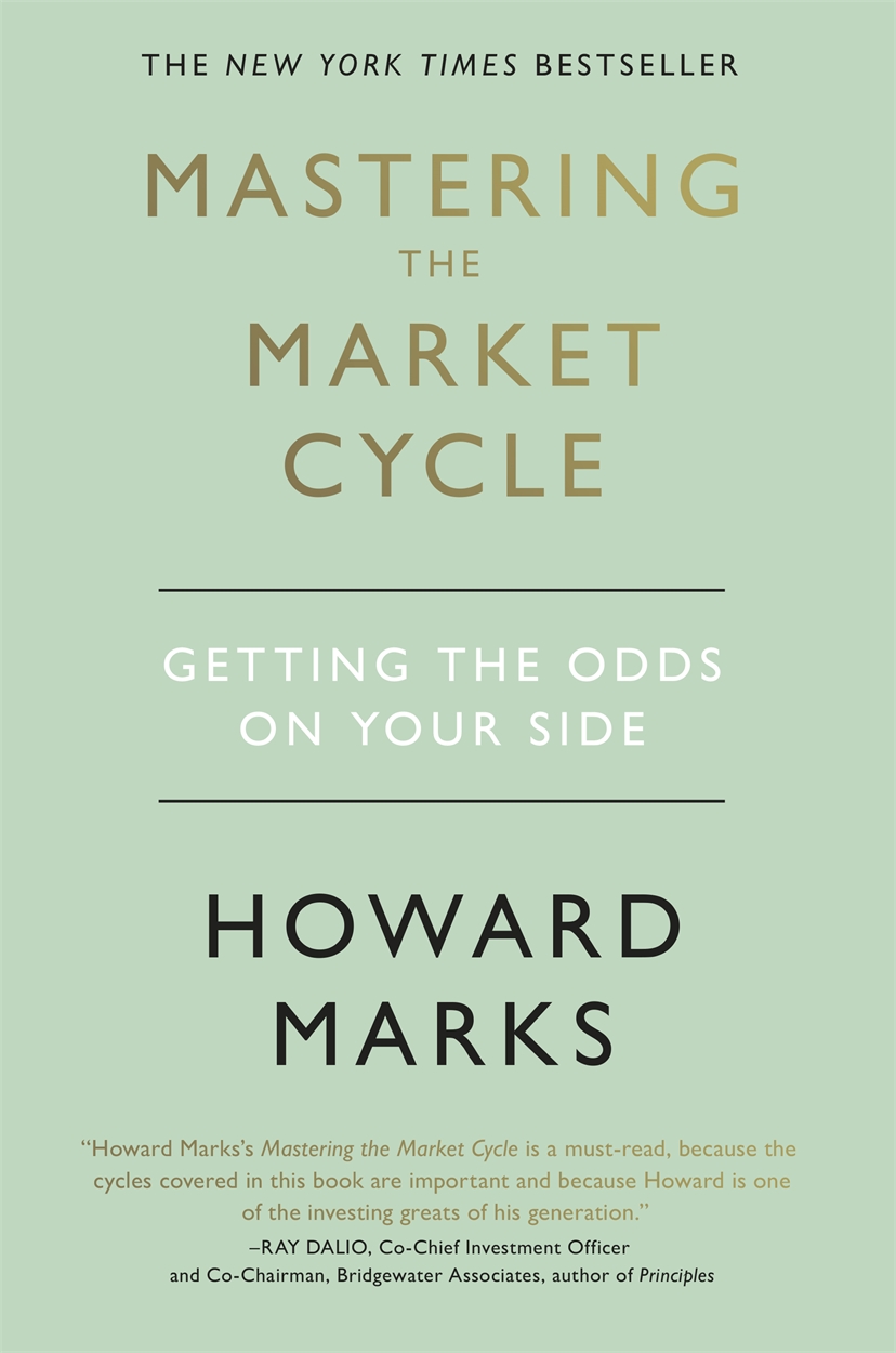 Mastering The Market Cycle by Howard Marks | Hachette UK