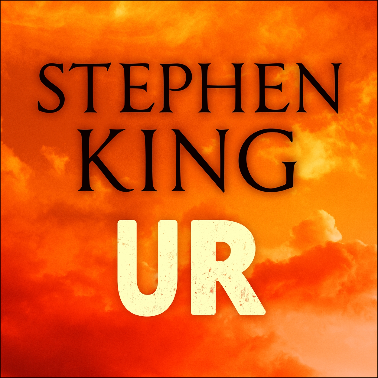 UR (digital download) by Stephen King | Hachette UK
