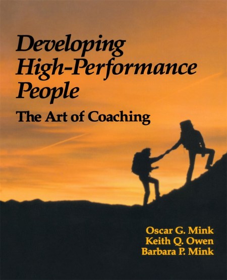 Developing High Performance People by Barbara Mink | Hachette UK Developing High Performance People by Barbara Mink | Hachette UK