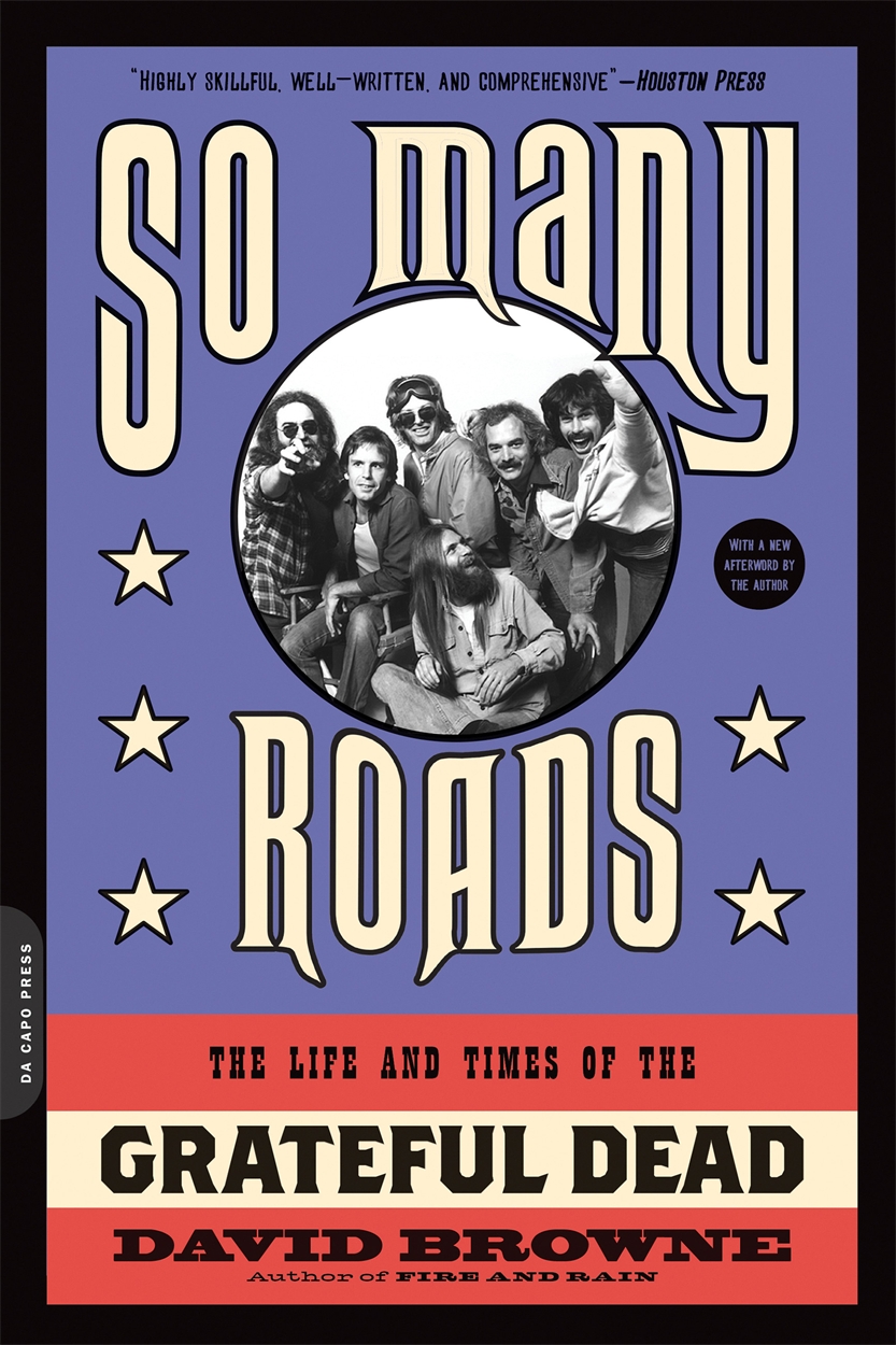 So Many Roads by David Browne | Hachette UK