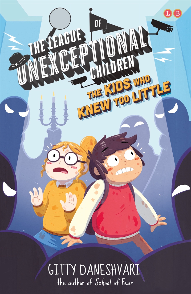 The League of Unexceptional Children: The Kids Who Knew Too Little by ...