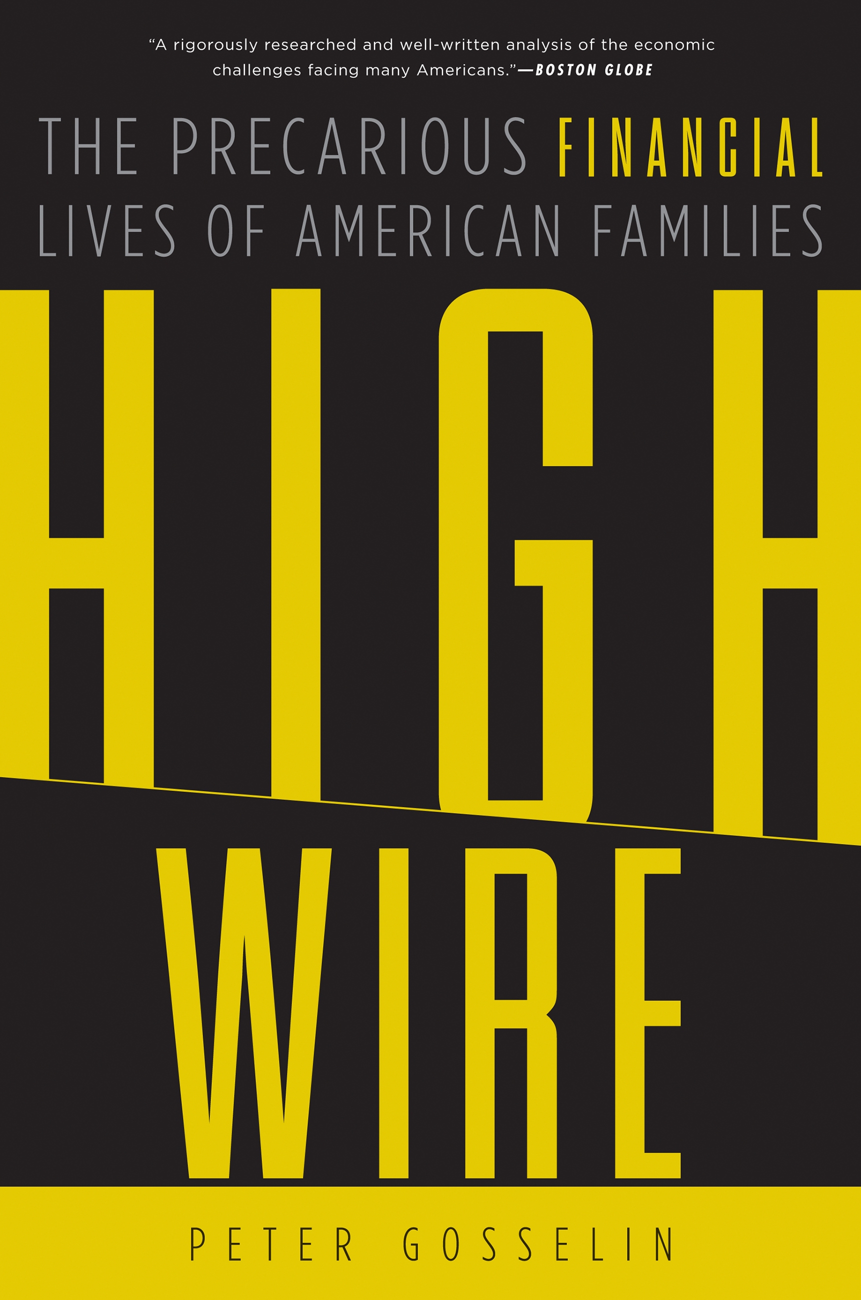 High Wire by Peter Gosselin | Hachette UK