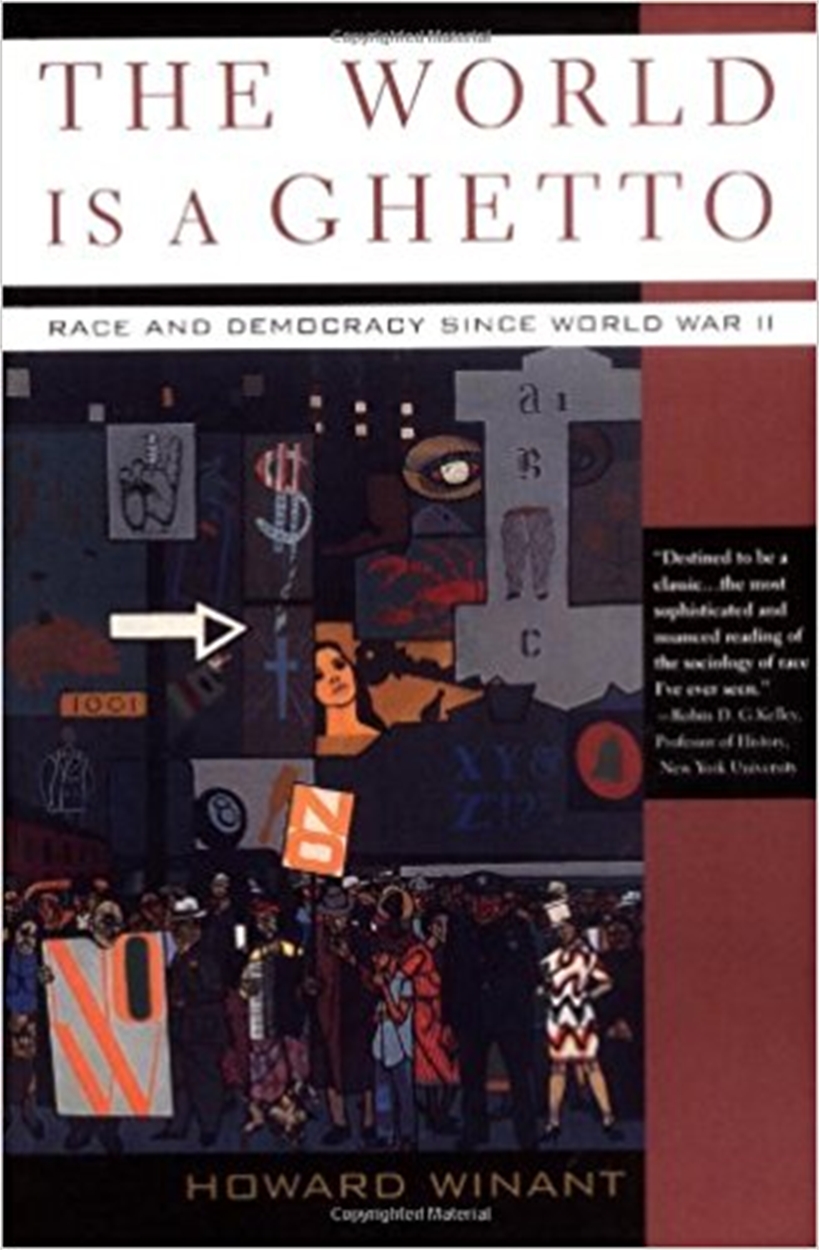 The World Is A Ghetto by Howard Winant | Hachette UK