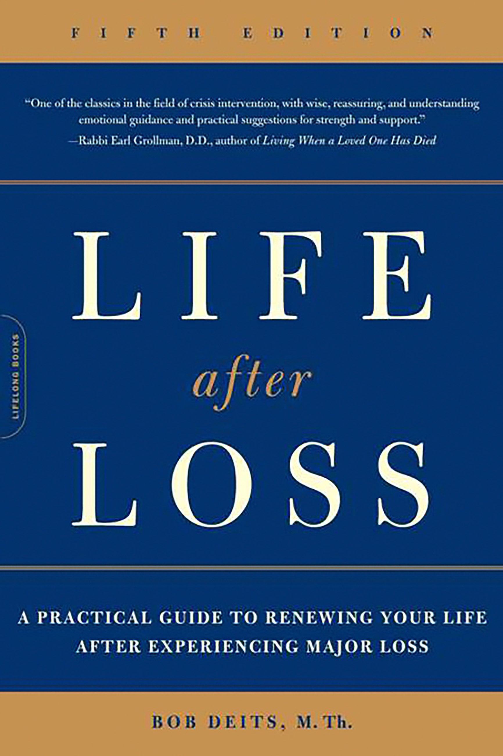 Life after Loss by Bob Deits | Hachette UK