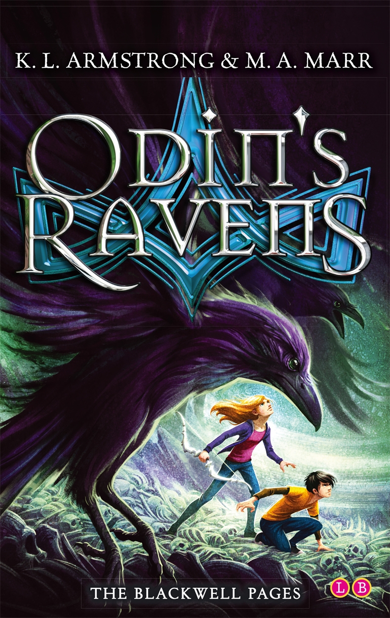 Blackwell Pages: Odin's Ravens by K.L. Armstrong | Hachette UK