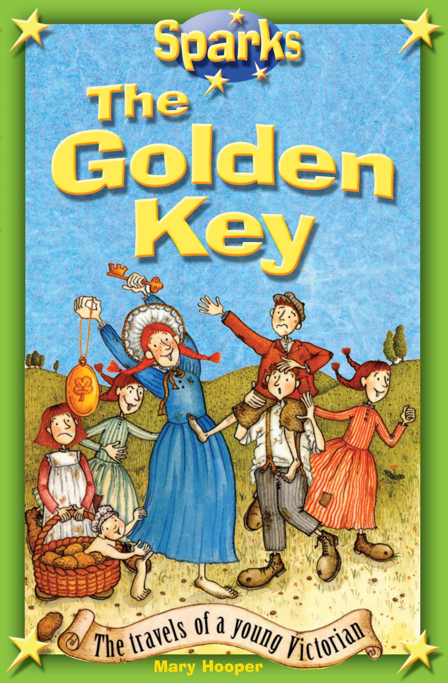 Sparks: Travels of a Young Victorian:The Golden Key by Mary Hooper ...