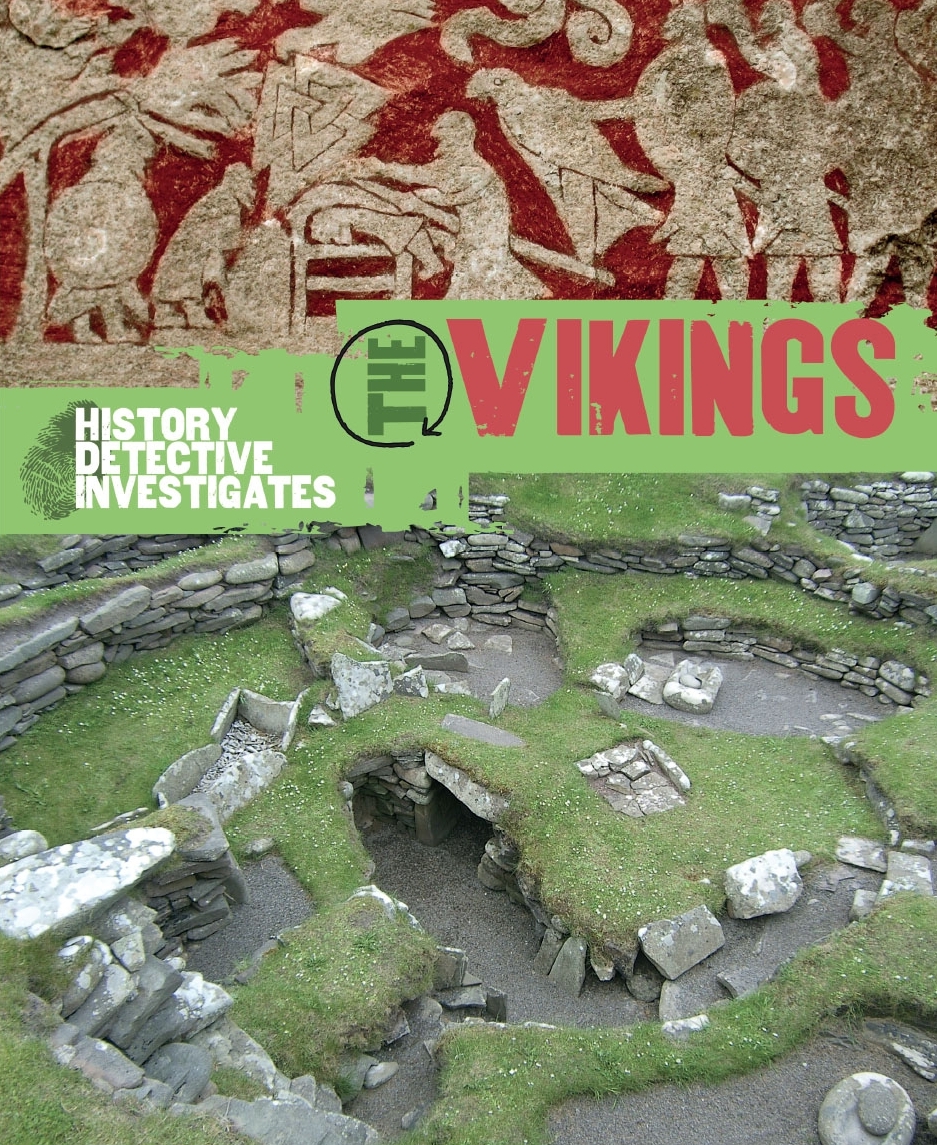 The History Detective Investigates: The Vikings by Clare Hibbert ...
