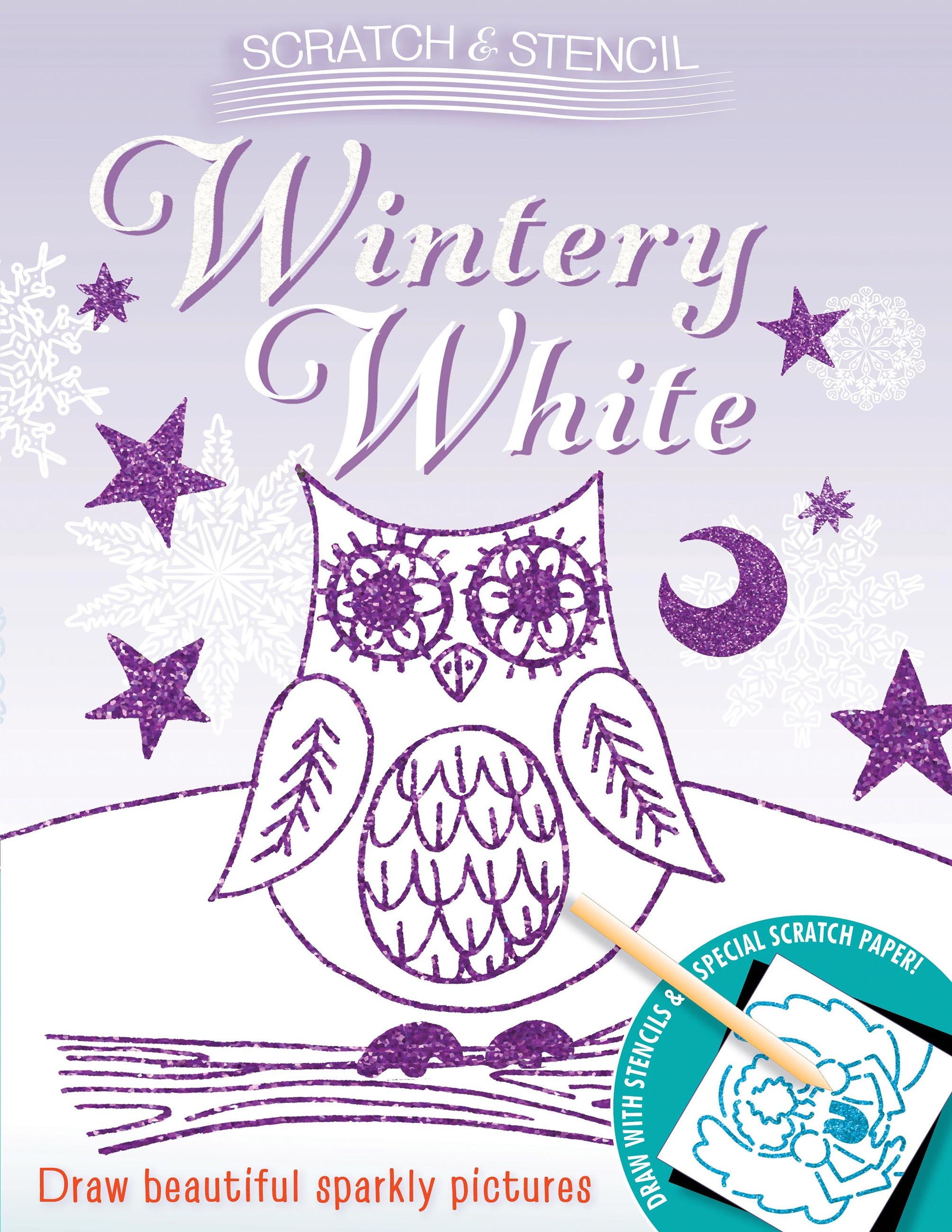 Scratch & Stencil: Wintery White by Running Press | Hachette UK