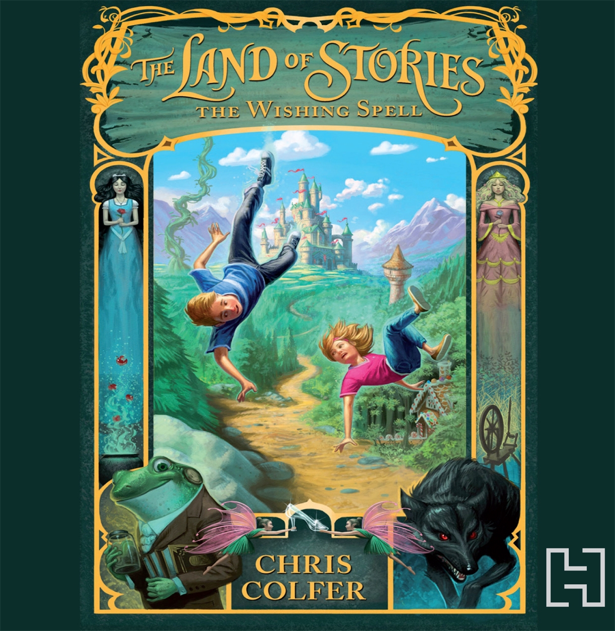 The Land of Stories: The Wishing Spell by Chris Colfer | Hachette UK