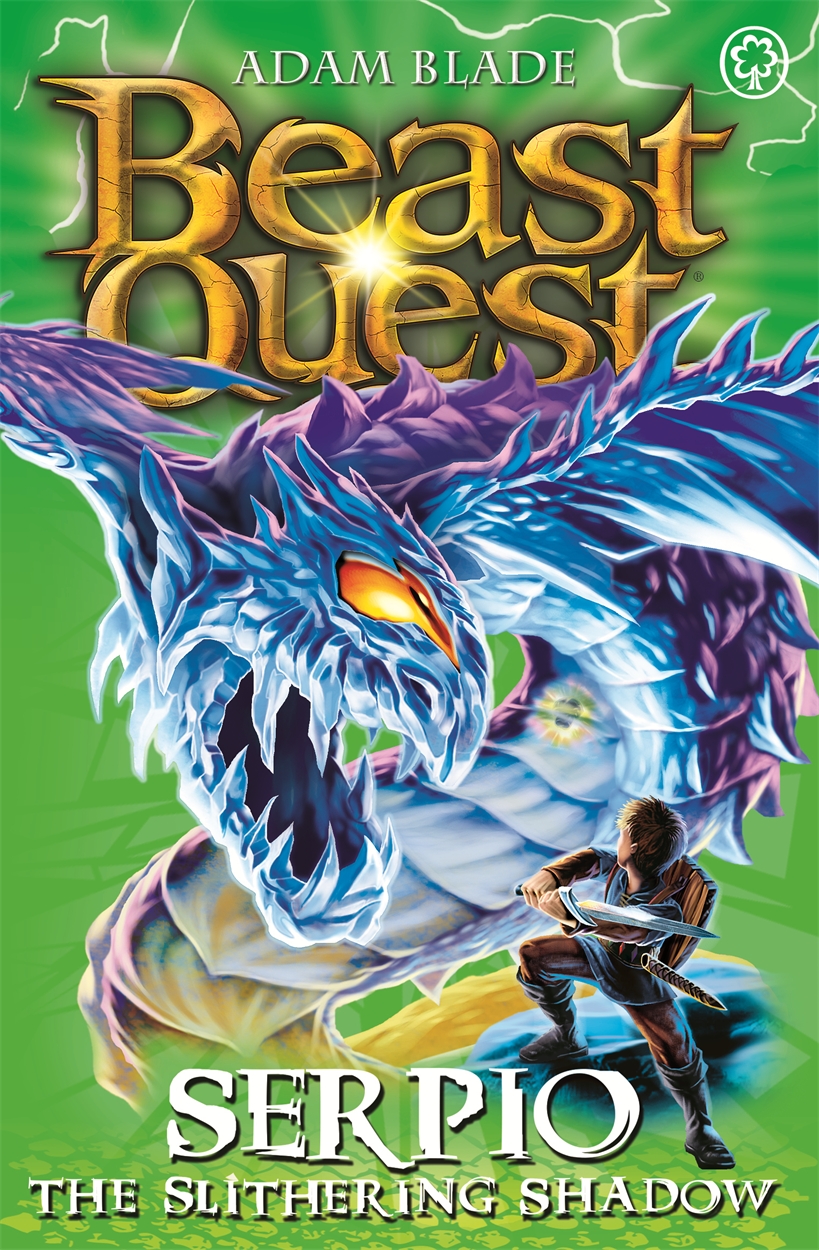 Beast Quest: Serpio the Slithering Shadow by Adam Blade | Hachette UK