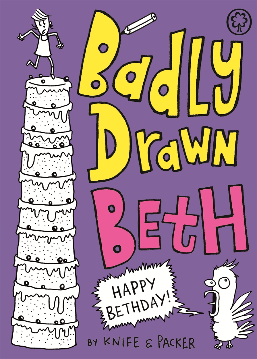 Badly Drawn Beth: Happy Bethday! by | Hachette UK