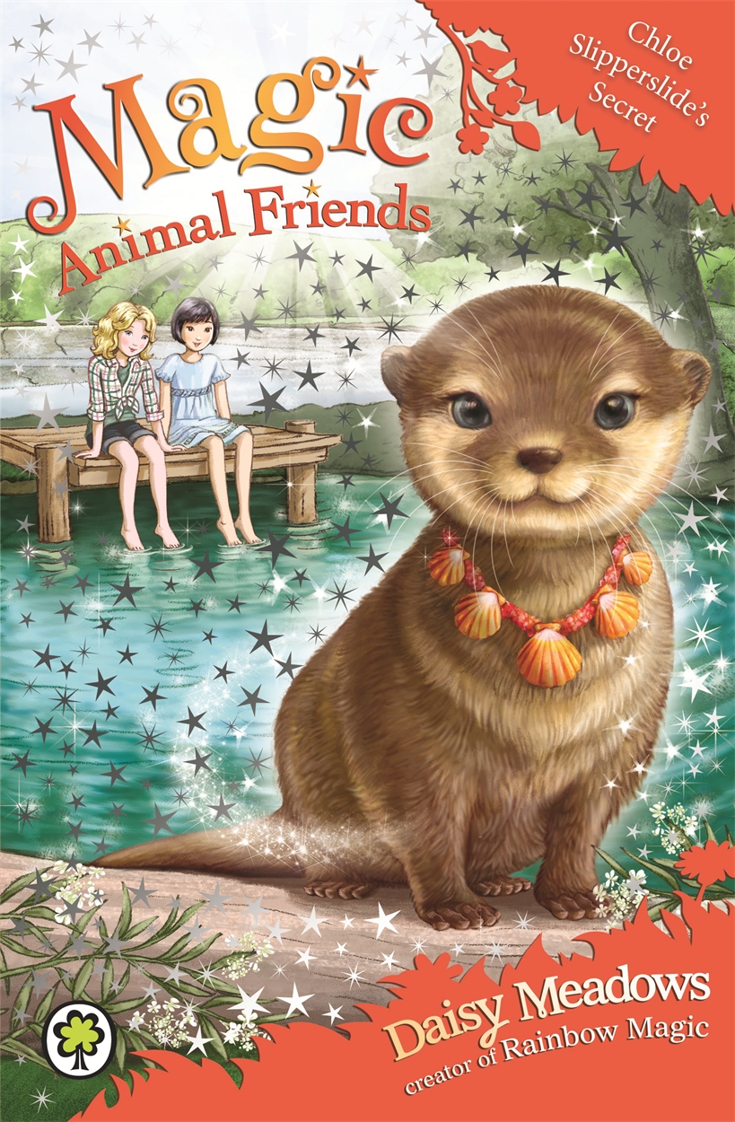 Magic Animal Friends: Chloe Slipperslide's Secret by Daisy Meadows ...