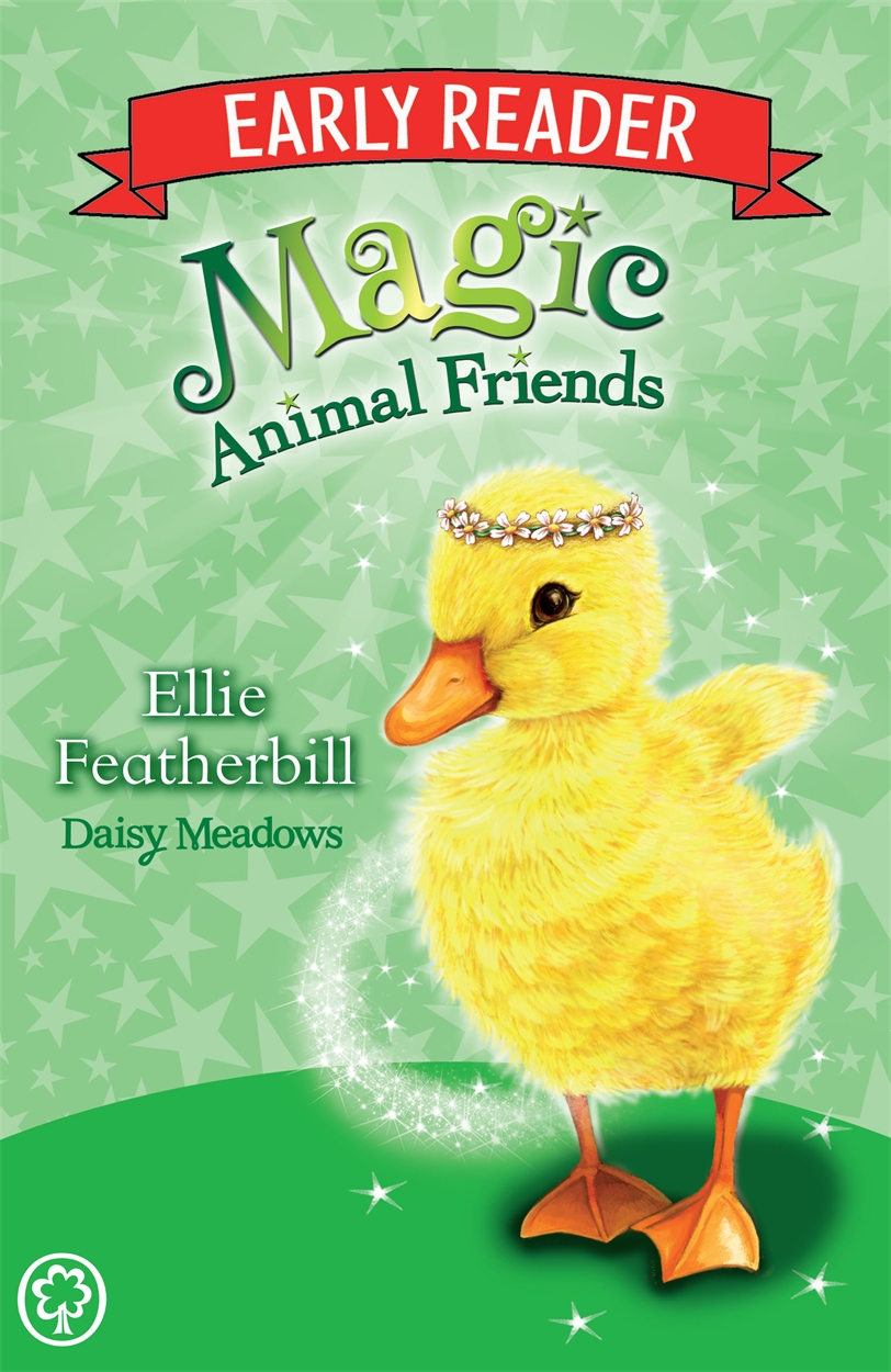 Magic Animal Friends Early Reader: Ellie Featherbill by Daisy Meadows ...