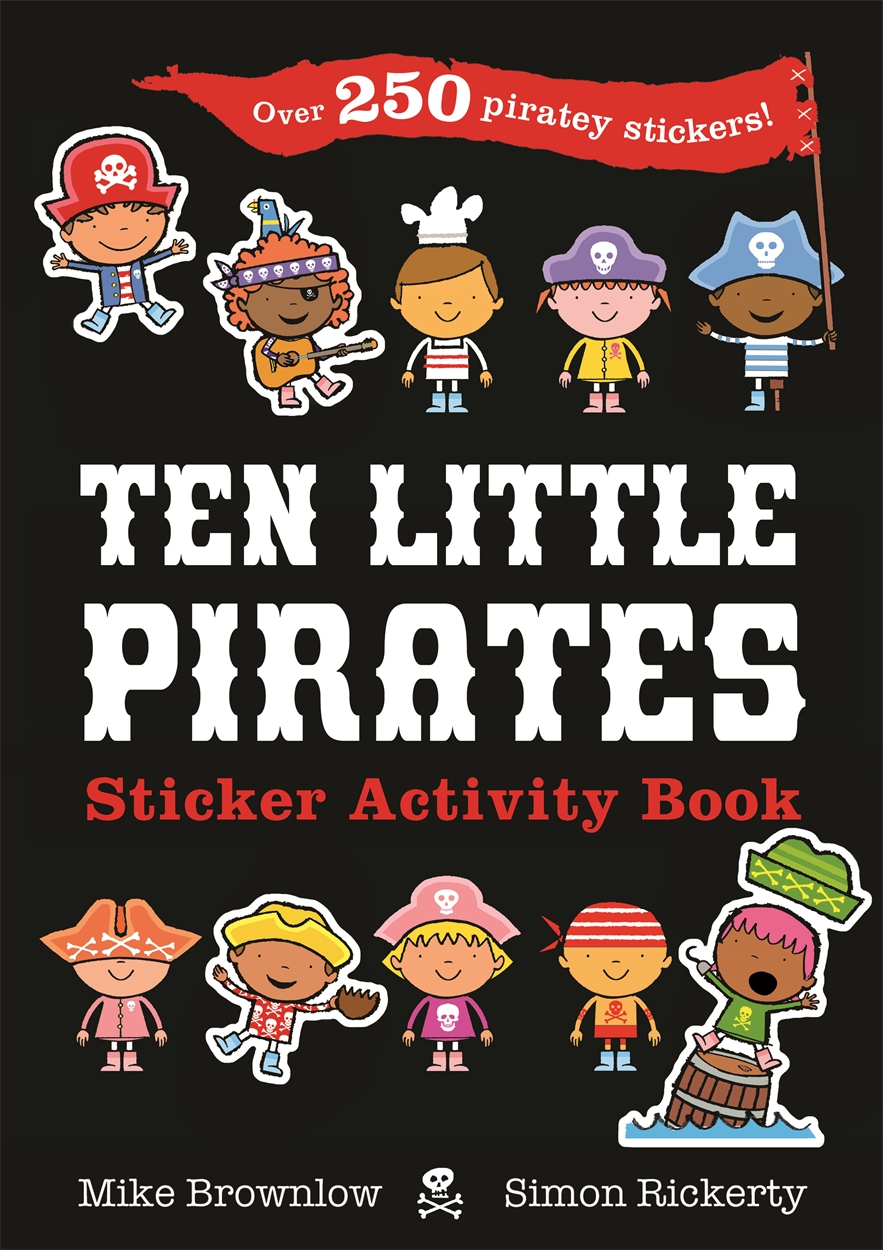 Ten Little Pirates Sticker Activity Book by Simon Rickerty | Hachette UK