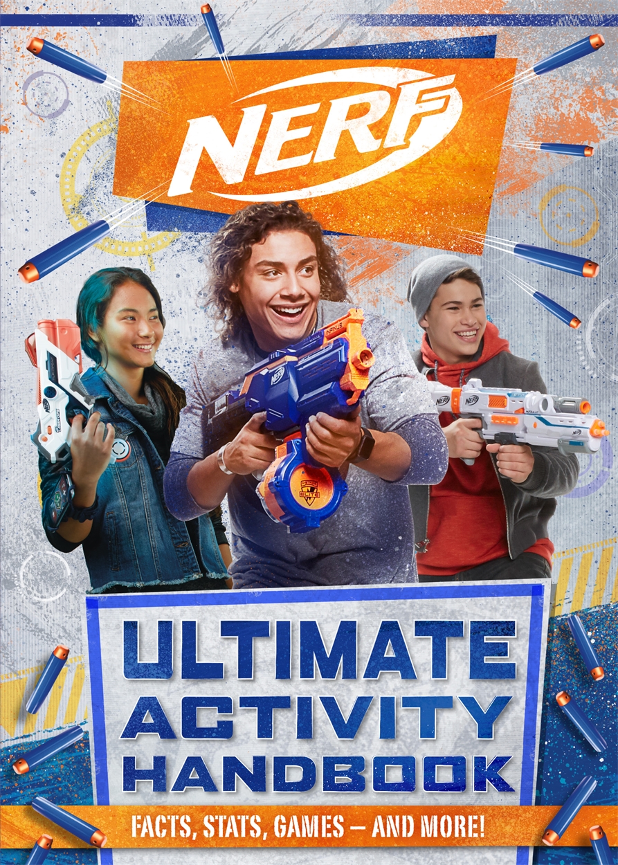 Nerf Ultimate Activity Handbook by | Hachette UK
