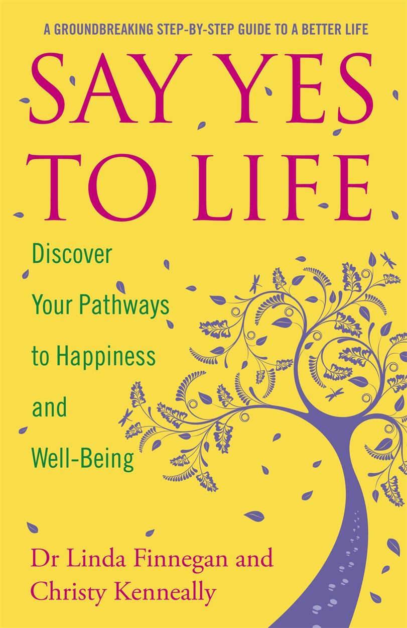 Say Yes to Life by Christy Kenneally | Hachette UK