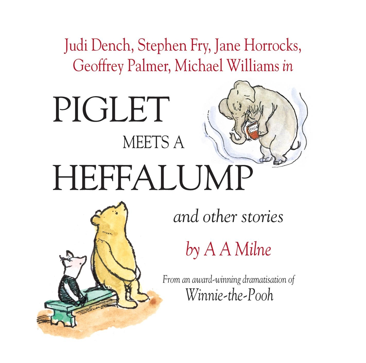 Winnie the Pooh: Piglet Meets A Heffalump and Other Stories by A.A ...