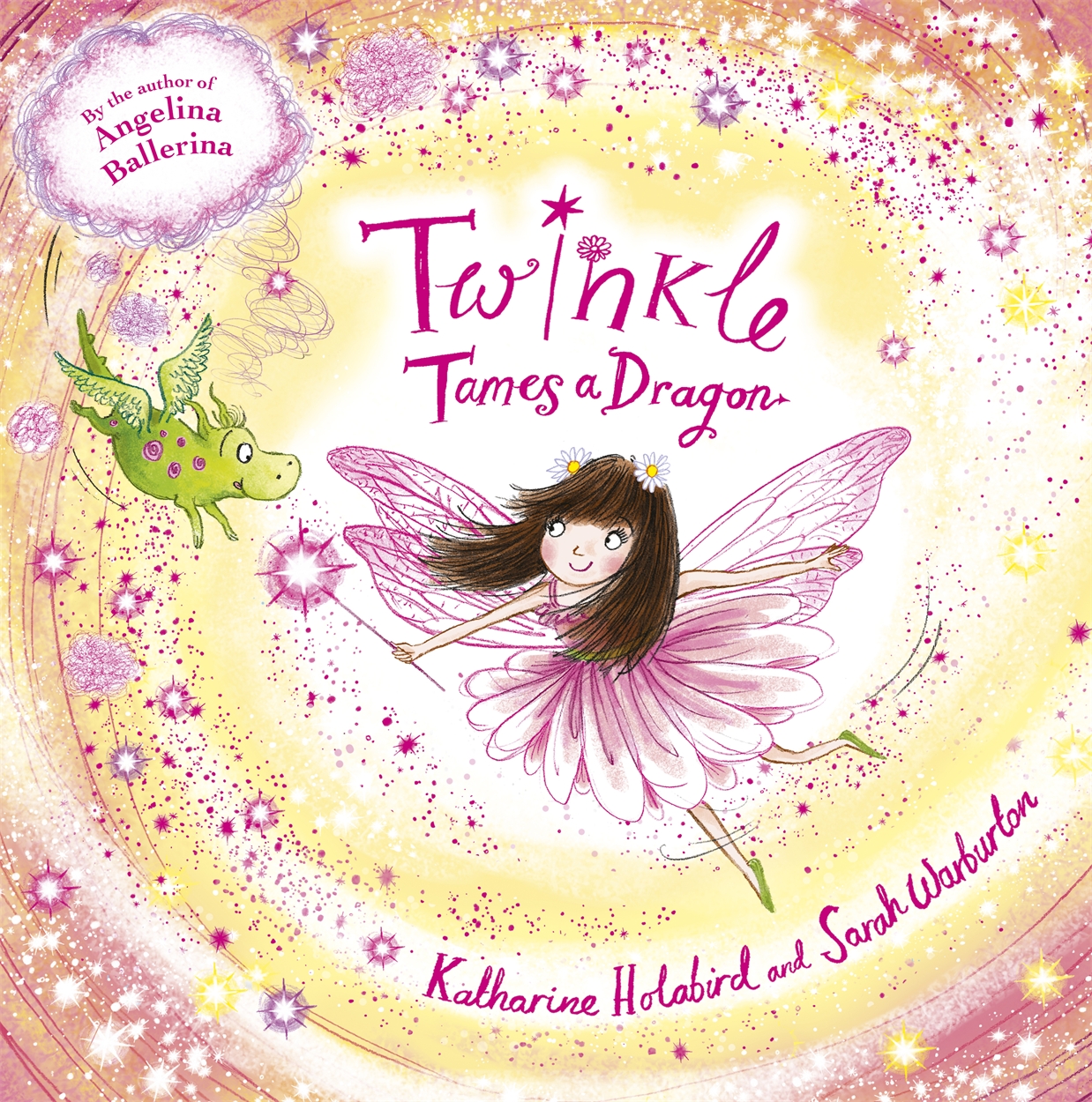 Twinkle Tames a Dragon by Sarah Warburton | Hachette UK