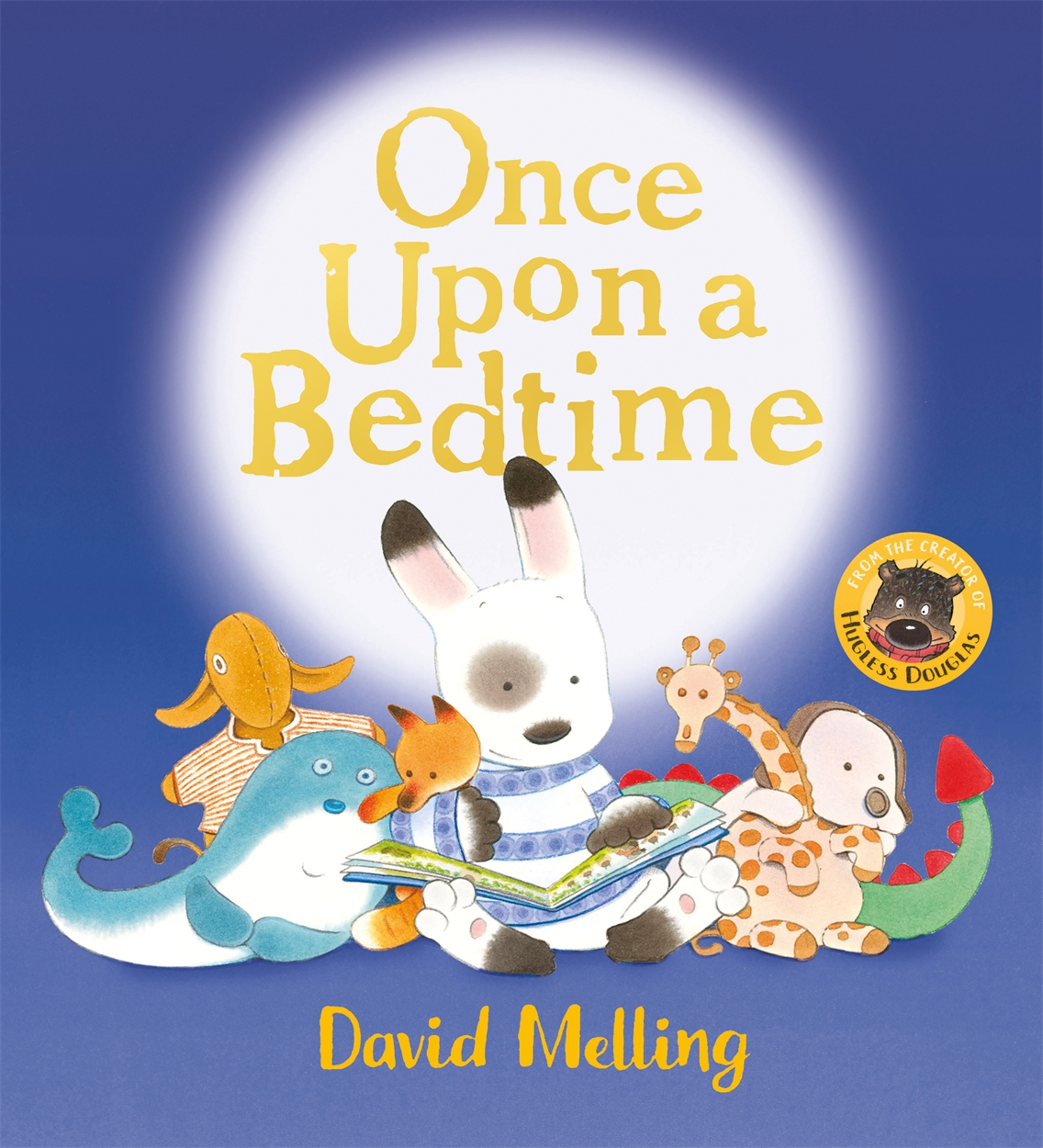 Once Upon a Bedtime by David Melling | Hachette UK