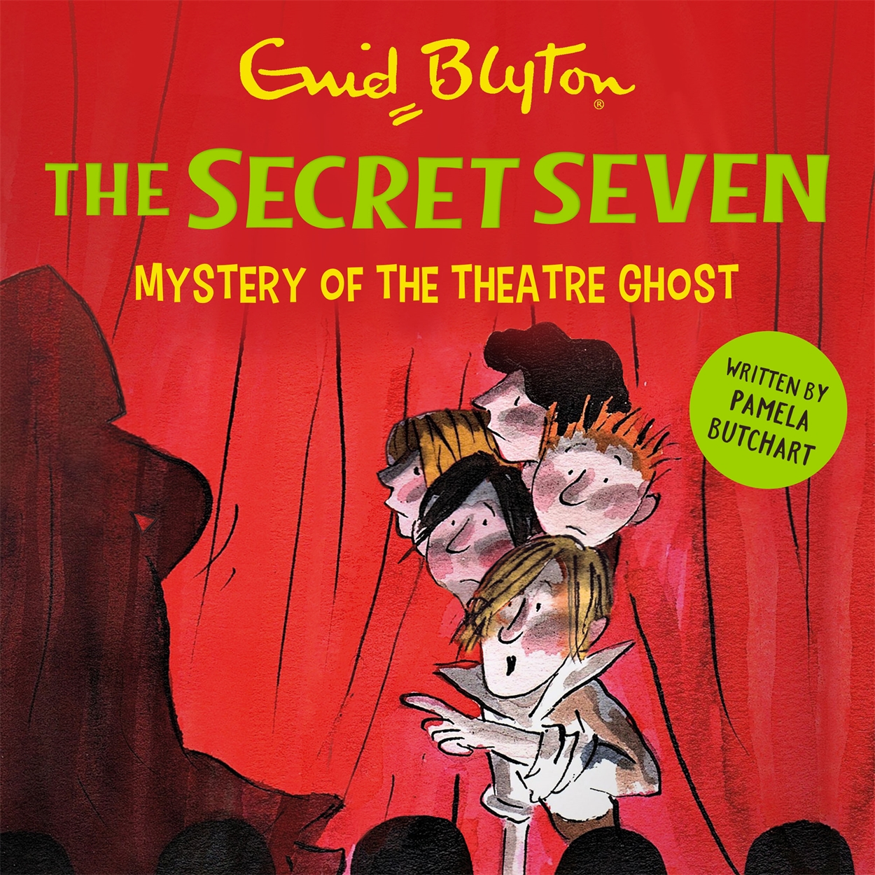 Secret Seven: Mystery of the Theatre Ghost by Pamela Butchart | Hachette UK