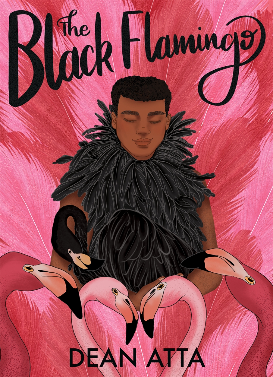 The Black Flamingo by Dean Atta | Hachette UK