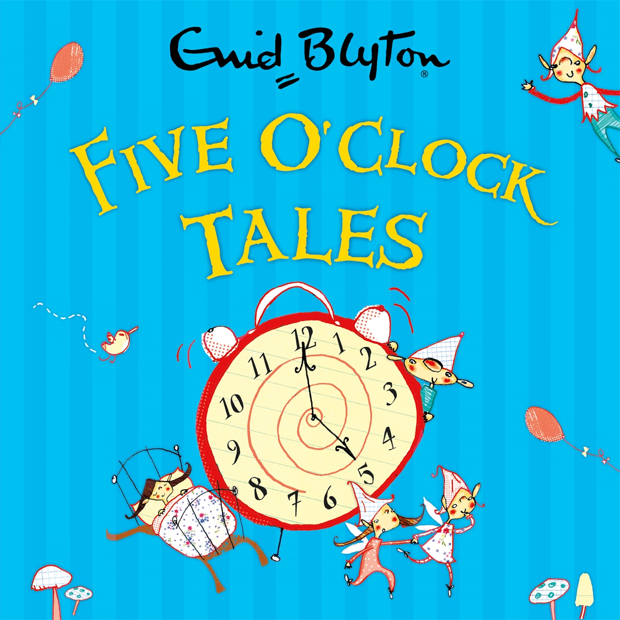 Five O'Clock Tales by Enid Blyton | Hachette UK