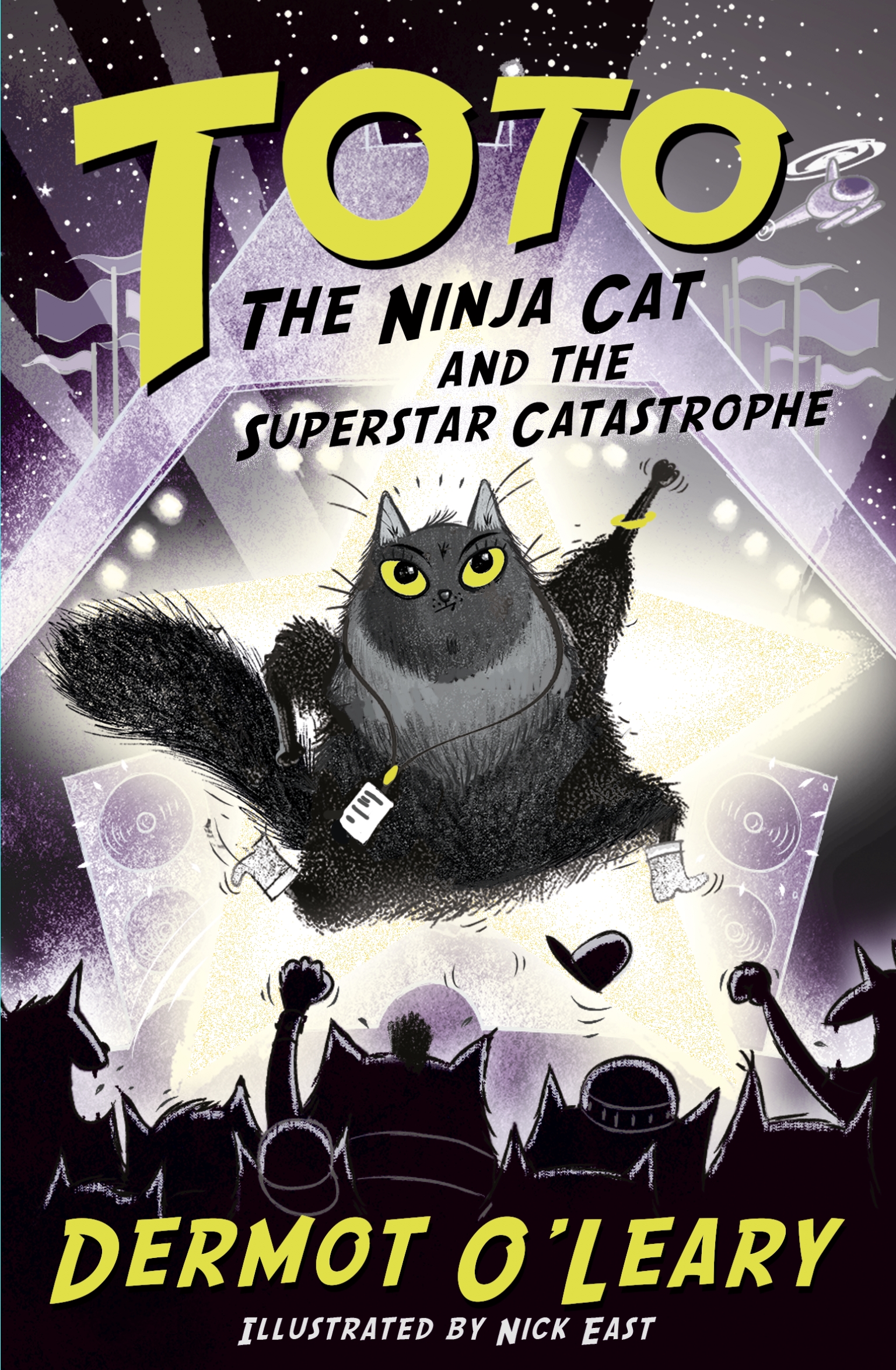 Toto the Ninja Cat and the Superstar Catastrophe by Nick East | Hachette UK