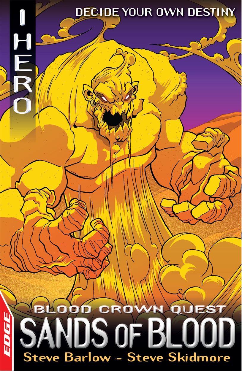 EDGE: I HERO: Quests: Sands of Blood by Steve Skidmore | Hachette UK