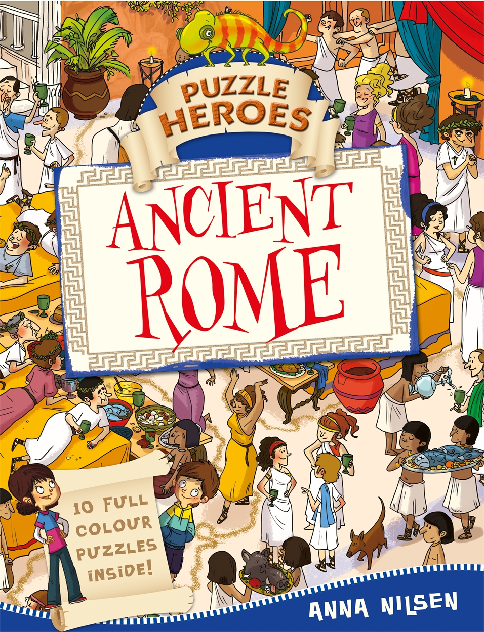 Puzzle Heroes: Ancient Rome by Anna Nilsen | Hachette UK