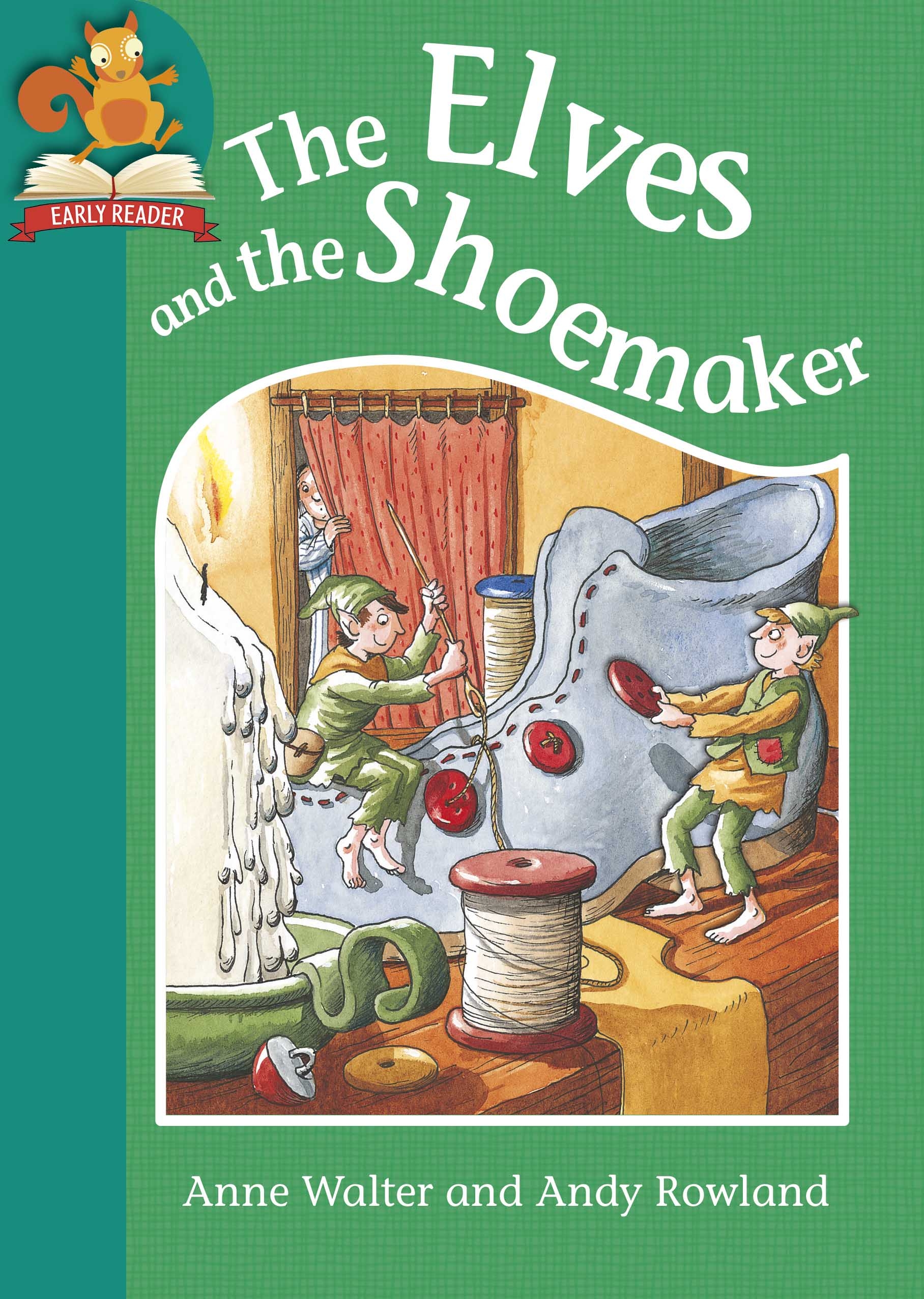 Must Know Stories: Level 2: The Elves and the Shoemaker by Anne Walter ...