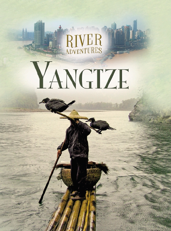 River Adventures: The Yangtze by Paul Manning | Hachette UK