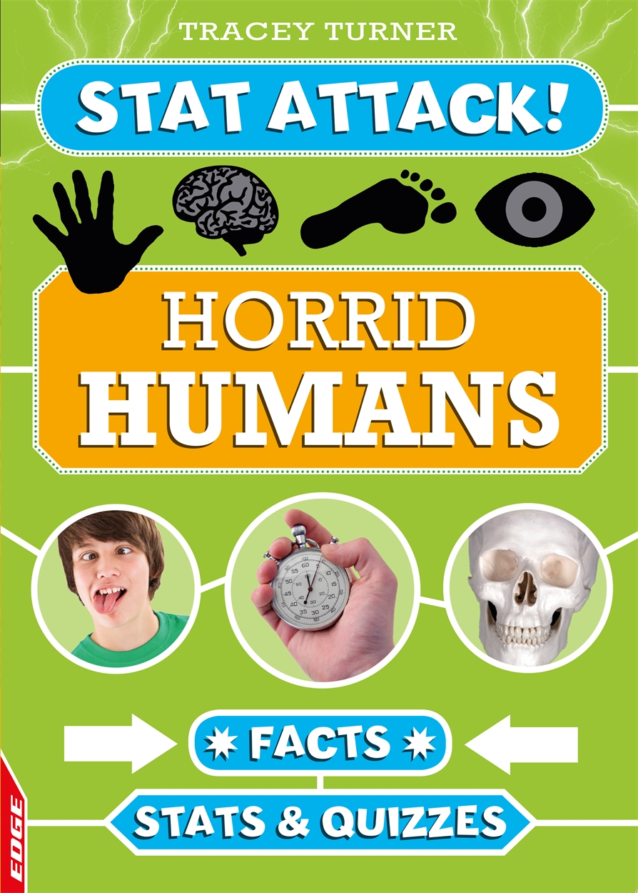 EDGE: Stat Attack: Horrid Humans: Facts, Stats and Quizzes by Tracey ...