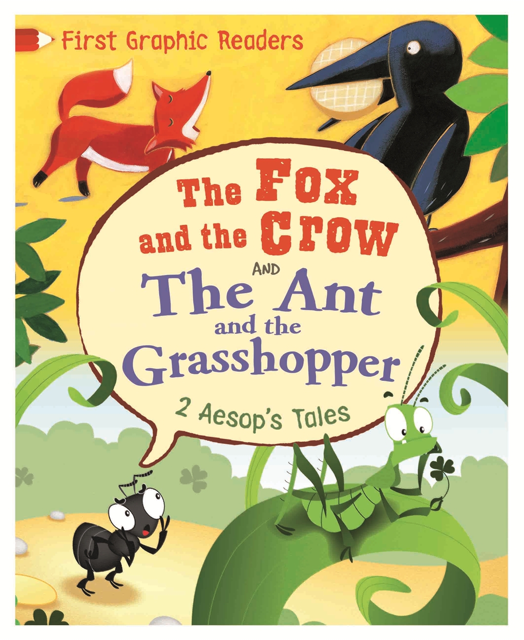 First Graphic Readers: Aesop: the Ant and the Grasshopper & the Fox and ...