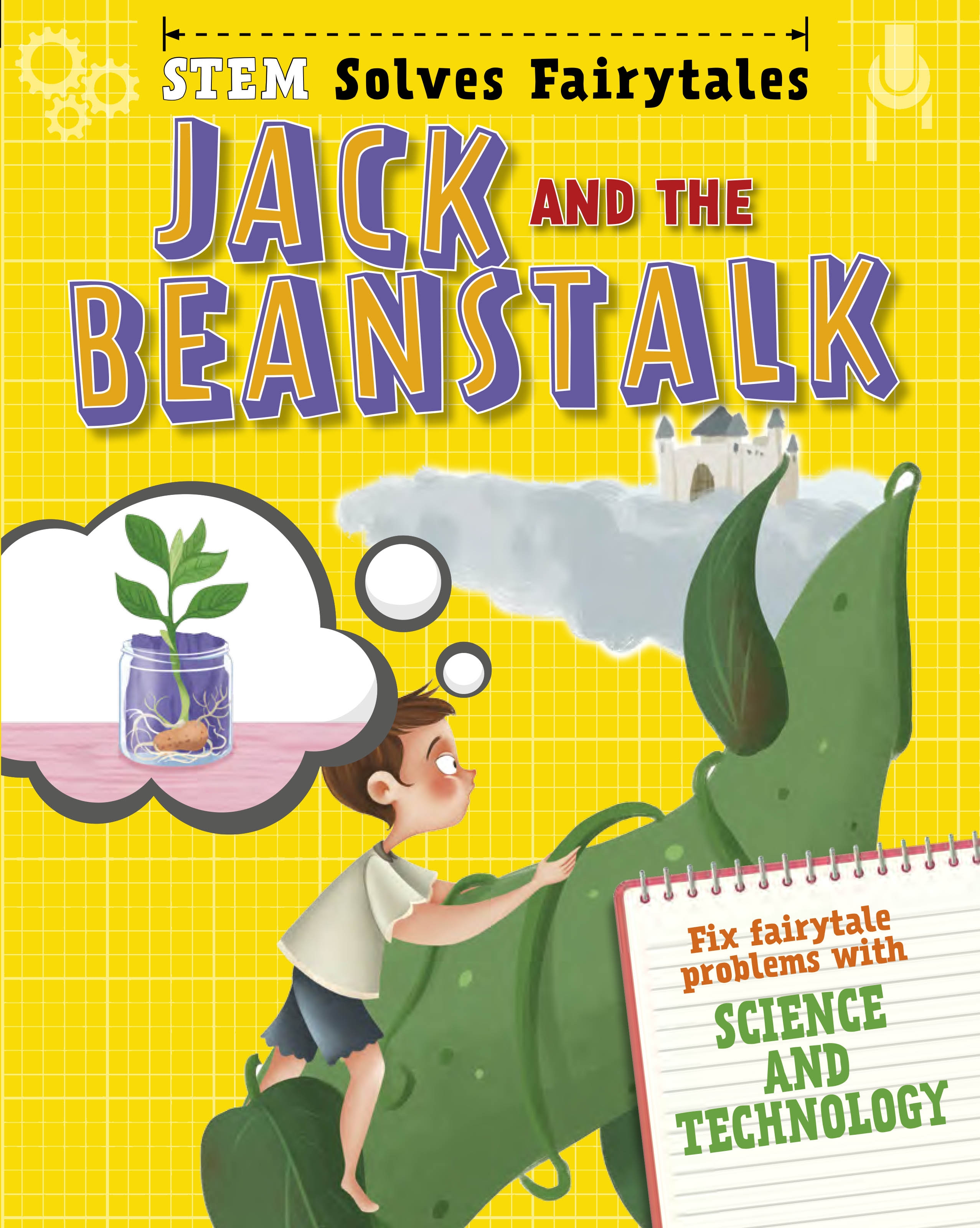 STEM Solves Fairytales: Jack and the Beanstalk by Jasmine Brooke ...