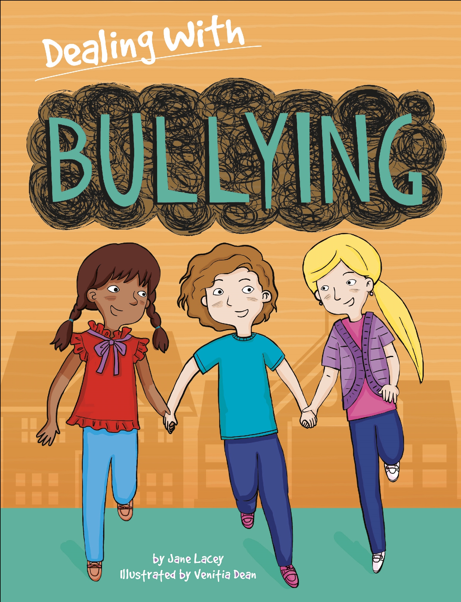 Dealing With...: Bullying by Jane Lacey | Hachette UK