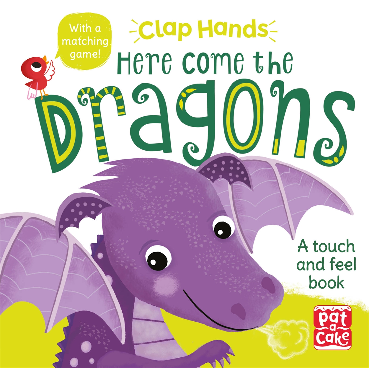 Clap Hands: Here Come the Dragons by Pat-a-Cake | Hachette UK