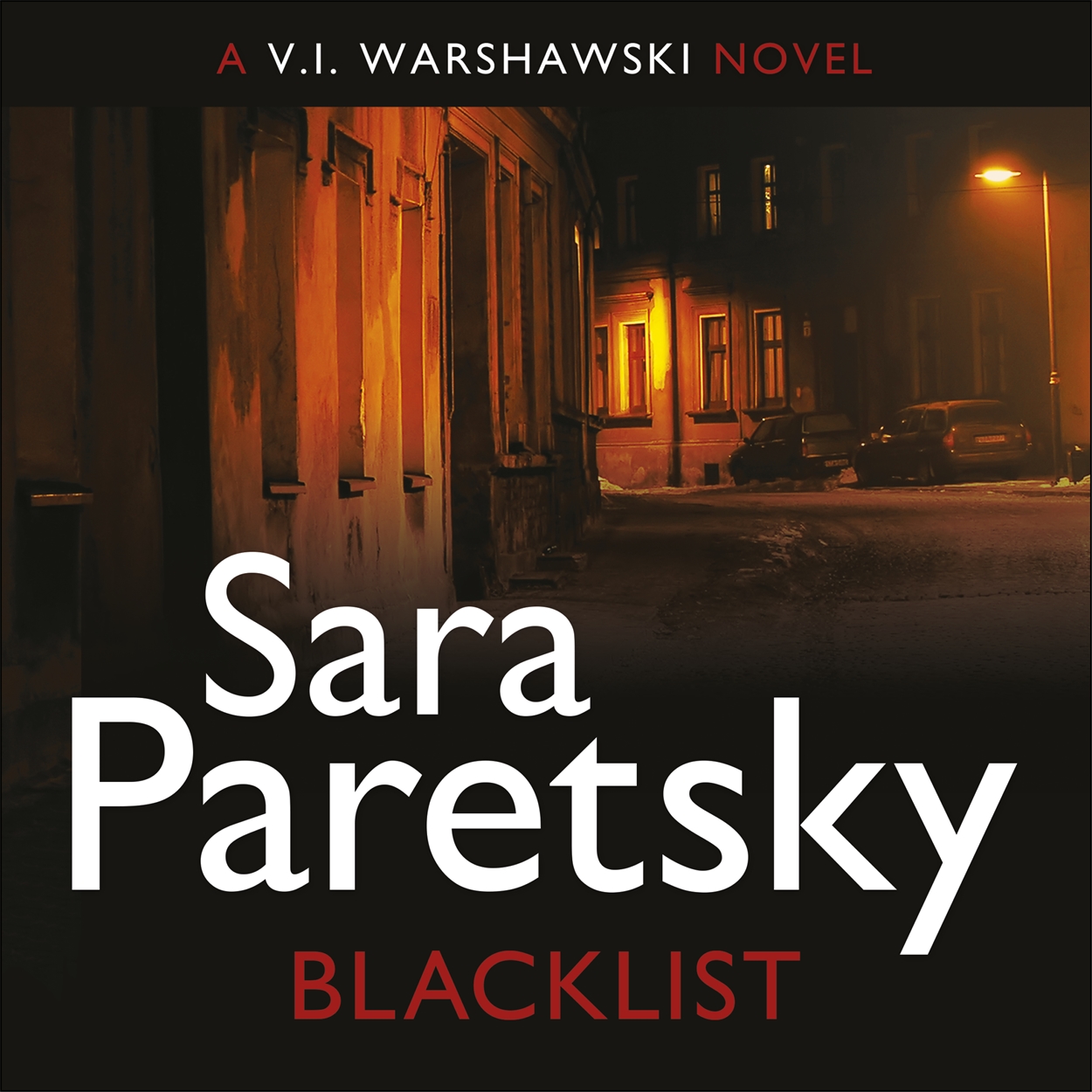Blacklist by Sara Paretsky | Hachette UK