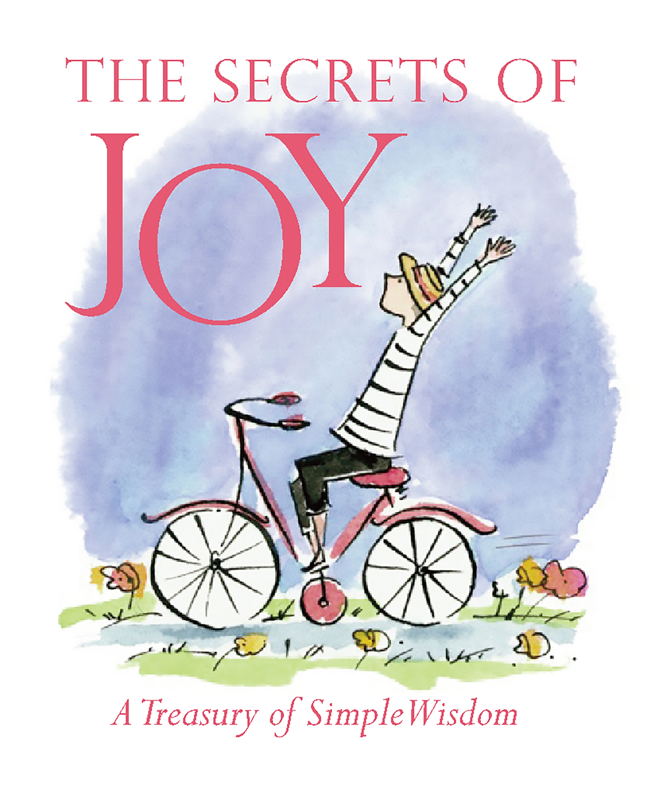 The Secrets Of Joy by Running Press | Hachette UK