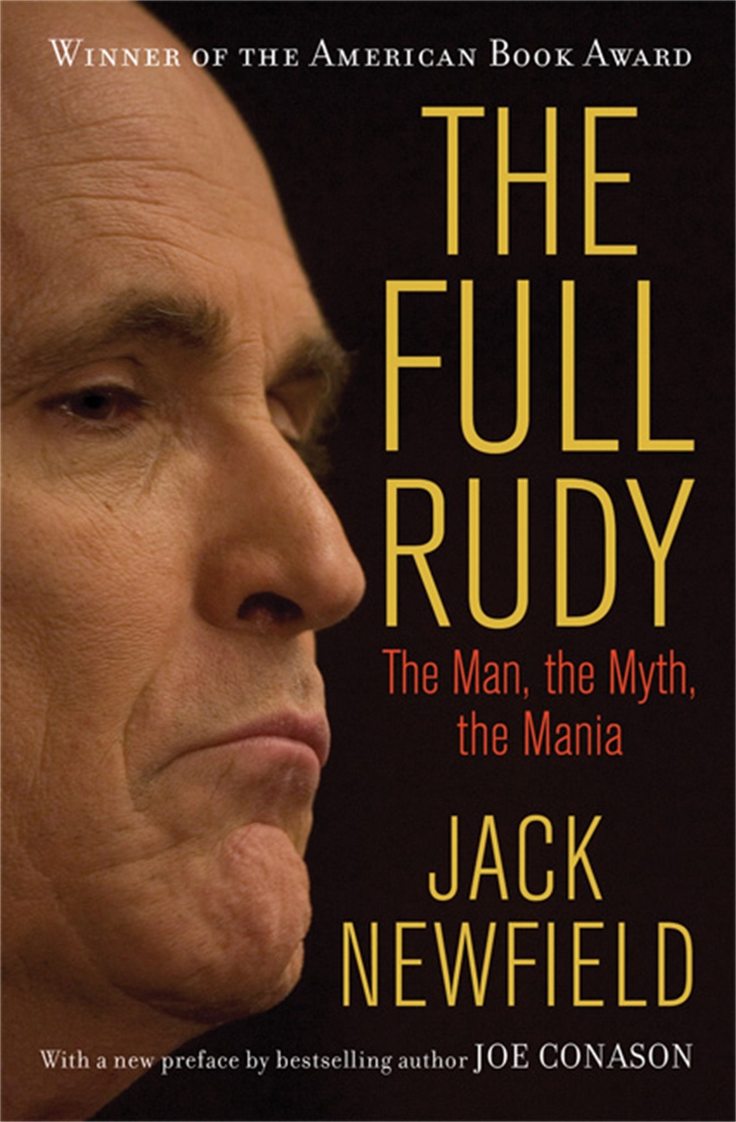 The Full Rudy by Jack Newfield | Hachette UK