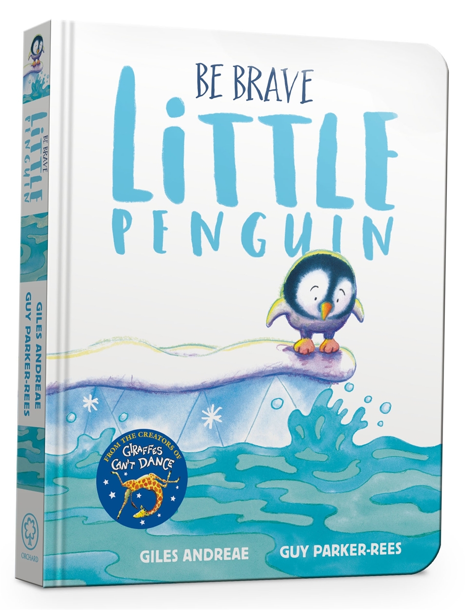 Be Brave Little Penguin Board Book by Giles Andreae | Hachette UK