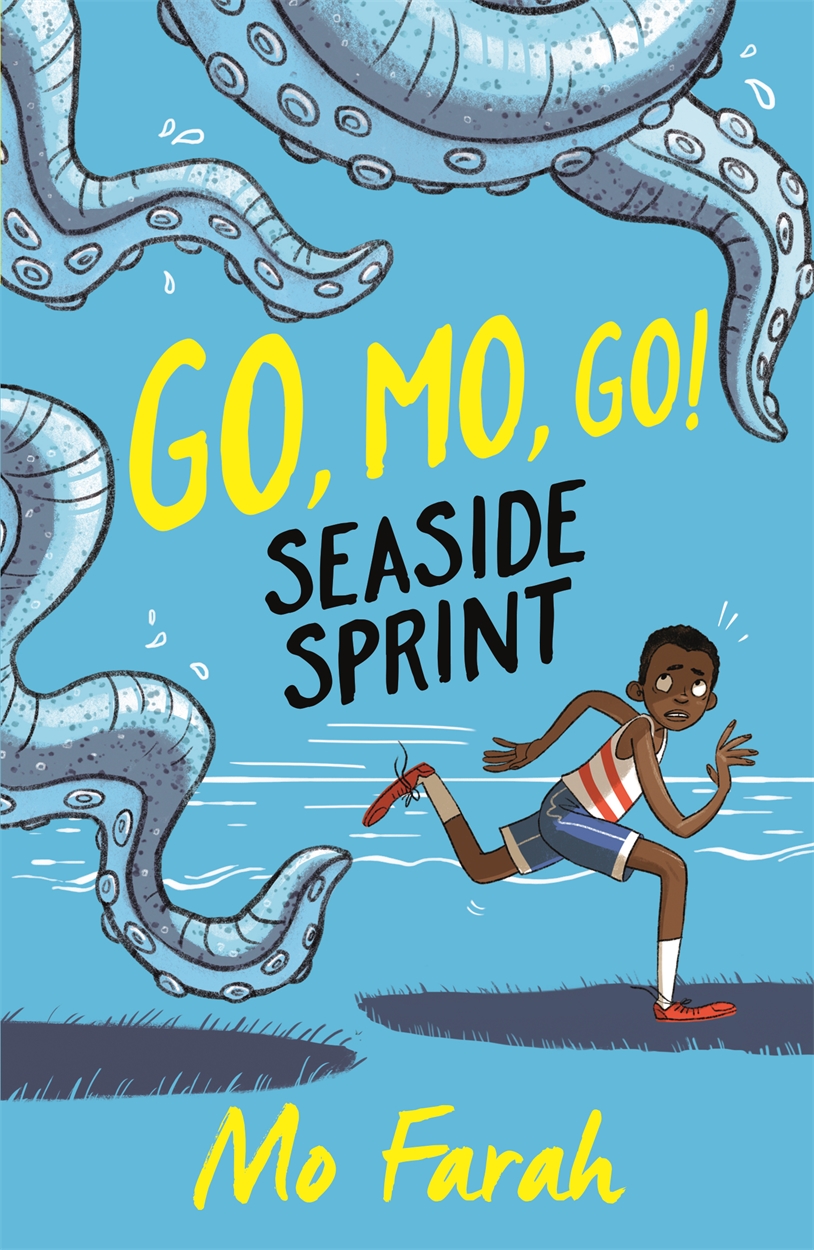 Go Mo Go: Seaside Sprint! by Mo Farah | Hachette UK