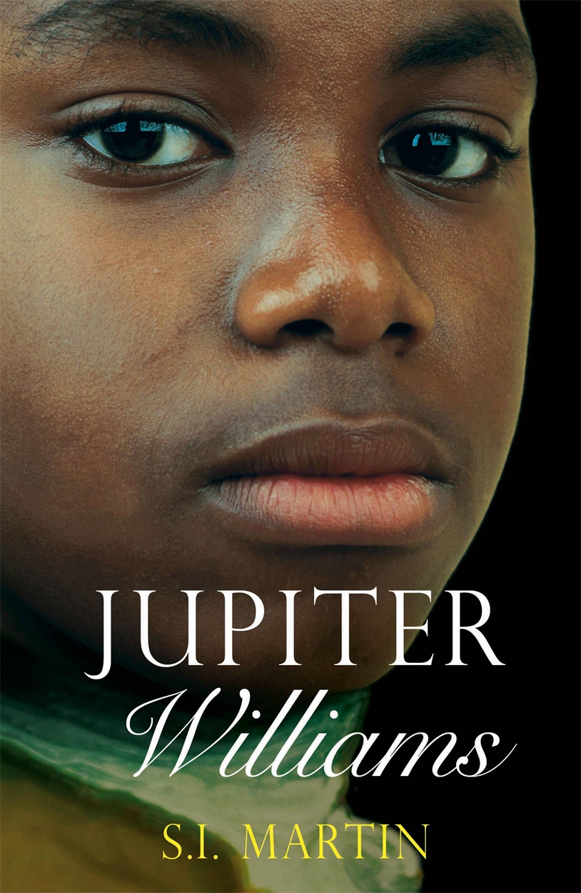 Jupiter Williams by S.I. Martin | Hachette UK