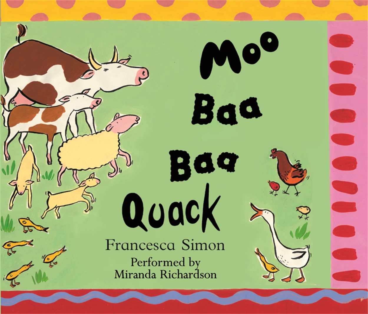 Moo Baa Baa Quack by Francesca Simon | Hachette UK