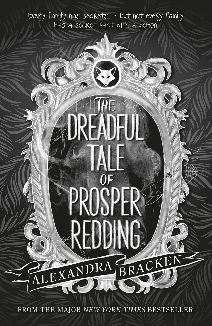 Prosper Redding: The Dreadful Tale of Prosper Redding by Alexandra ...